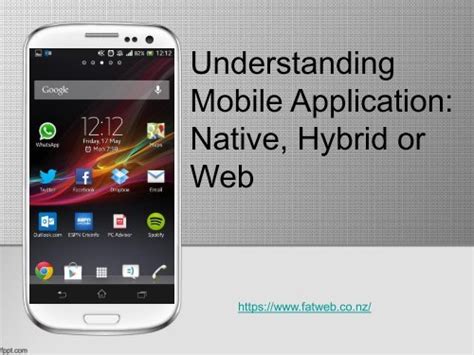 Understanding Mobile Application Native Hybrid Or Web