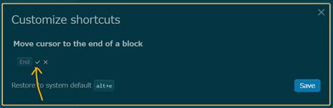 How To Remap Shortcut Move Cursor To End Of Block Questions Help