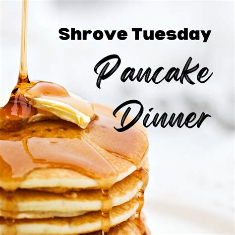 Shrove Tuesday Pancake Supper Nashwaaksis United Church