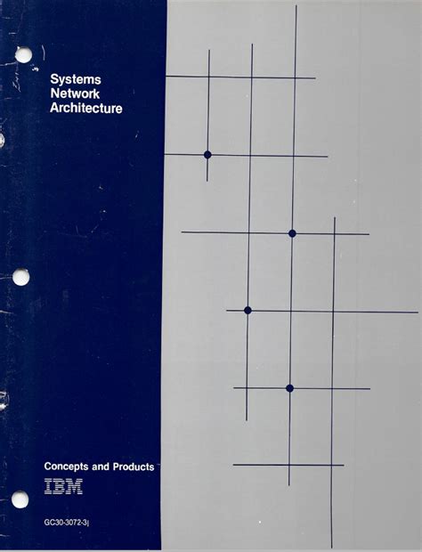 Ibm System Network Architecture Concepts And Products Manual Computing History
