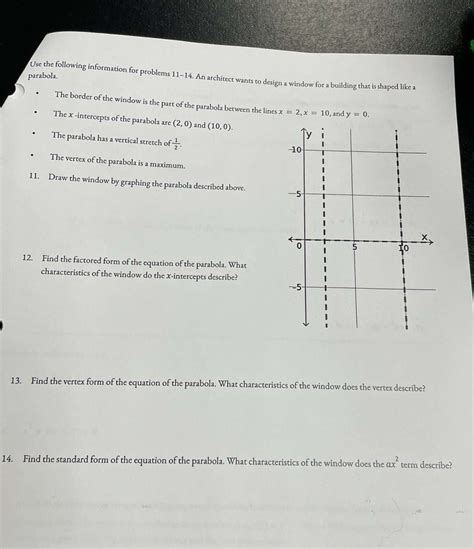 Solved Parabola Use The Following Information For Problems 11 14 An Architect Wants To Design