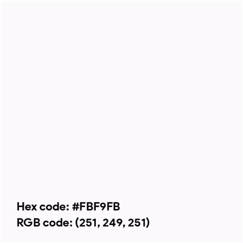 Fbf9fb Color Name Is Snow