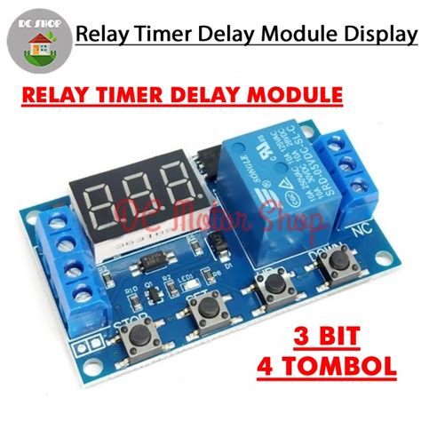 Jual Relay Timer Delay Modul Display 4 Tombol Digital DC Time Module Switch Jakarta Pusat DC