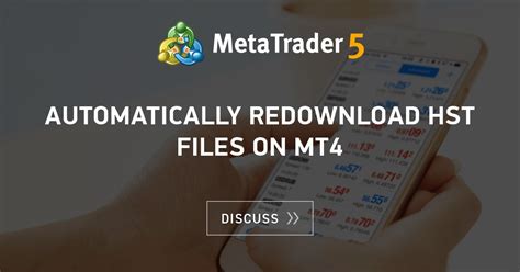Automatically Redownload Hst Files On Mt4 Mt4 General Mql5