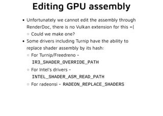 Dissecting And Fixing Vulkan Rendering Issues In Drivers With RenderDoc PPT