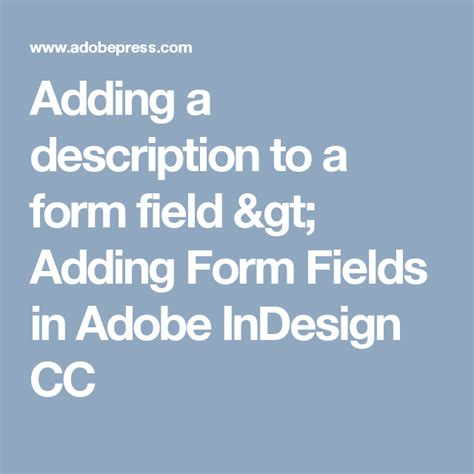 Adding A Description To A Form Field Adding Form Fields In Adobe