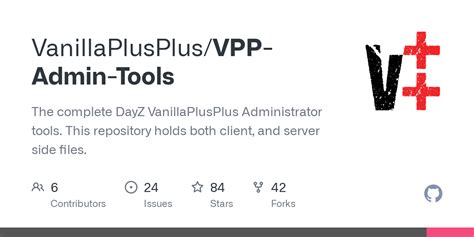 Github Vanillaplusplus Vpp Admin Tools The Complete Dayz Vanillaplusplus Administrator Tools