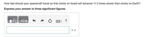 Solved How Fast Should Your Spacecraft Travel So That Clocks