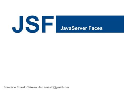 Jsf Javaserver Faces