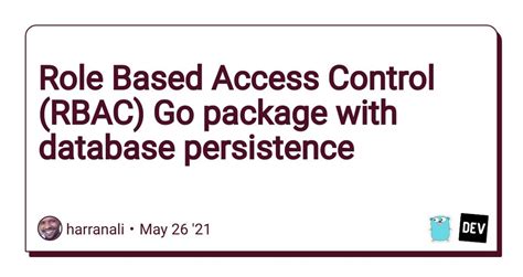 How To Use Authority A Simple Role Based Access Control Package Rgolang