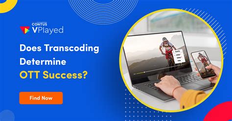 what is video transcoding why is it essential for ott streaming why