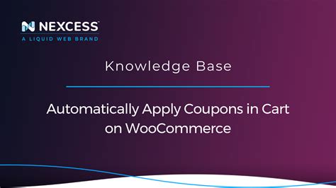 woocommerce automatically apply coupons in cart nexcess