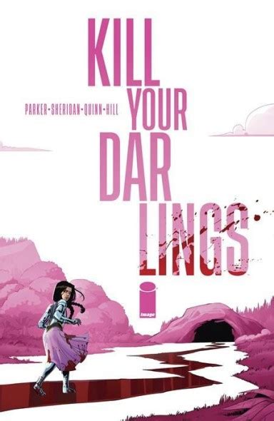 Kill Your Darlings Tp Image Comics