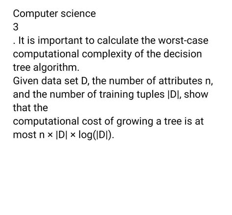 Computer Science 3 It Is Important To Calculate The