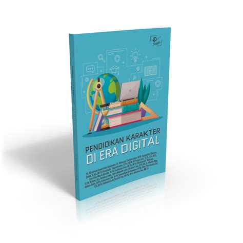 pendidikan karakter di era digital toko buku jejak publisher