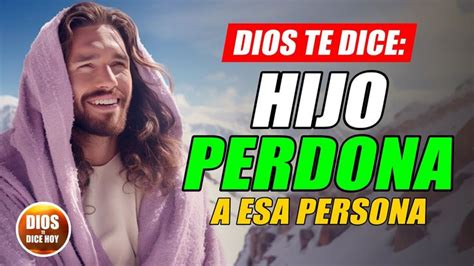 Dios Te Dice Hoy 😇 Hijo Sé Misericordioso Y Perdona A Tu Prójimo ️‍🩹🙏