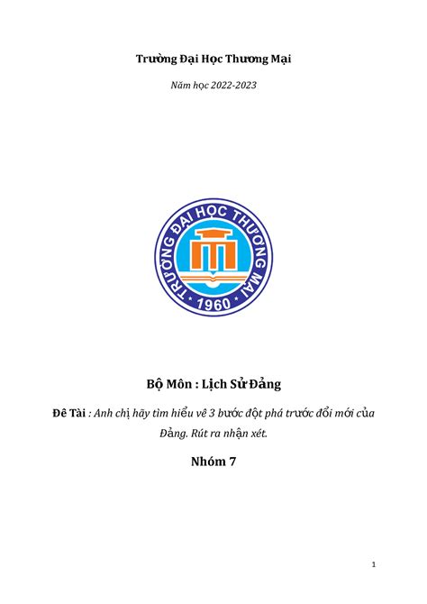 Nhóm 7 LỊCH SỬ ĐẢNG ákcksacv Tr ng Đ i H c Th ng M iườạọươạ Năm h c 2022 2023 ọ B Môn L ch