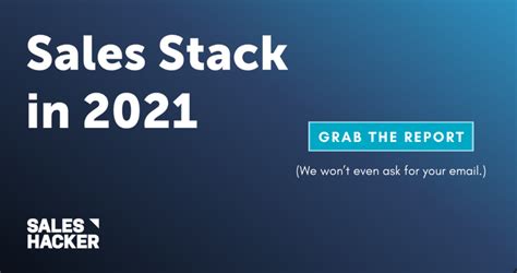 Whats Next For Your Tech Get The 2021 Sales Stack Report Gtmnow
