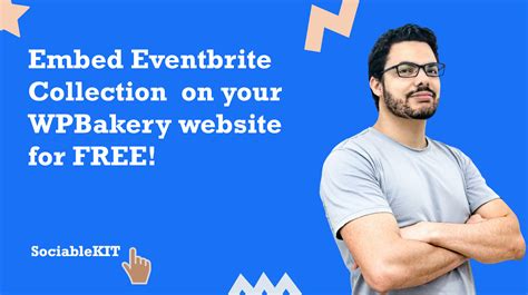 How To Embed Eventbrite Collection Single Collection On Your Wpbakery Website For Free