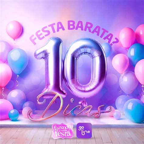 10 Dicas Para Economizar Na Festa Infantil Fazendo A Nossa Festa