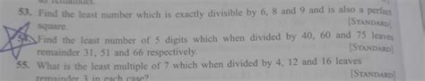 Find The Least Number Which Is Exactly Divisible By 6 8 And 9 And Is Also