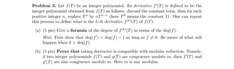 Solved Problem Let F T Be An Integer Polynomial Its Chegg