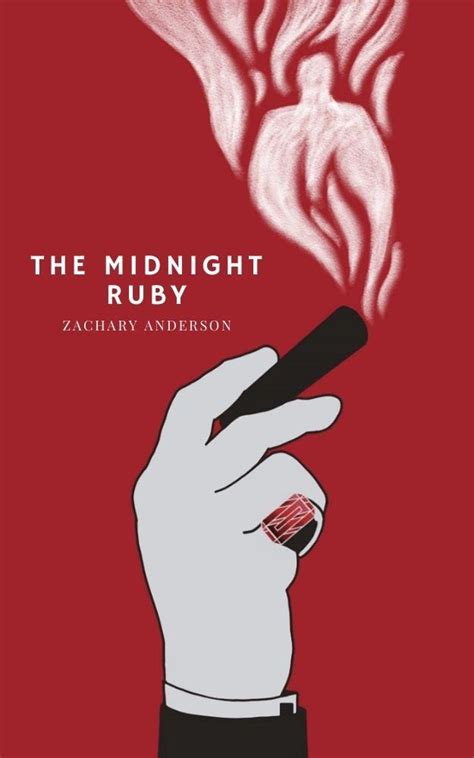 The Midnight Ruby By Zachary Anderson Goodreads