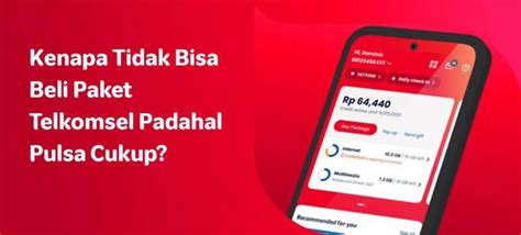 Kenapa Tidak Bisa Beli Paket Telkomsel Padahal Pulsa Cukup Cukuptau Id