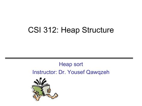 Heap Structure