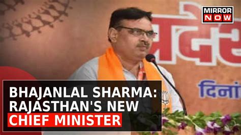 Rajasthans New Chief Minister Will Bhajanlal Sharma Redefine States