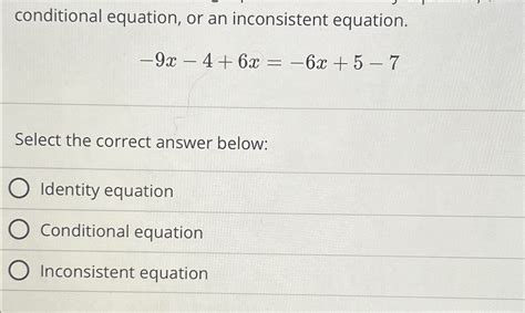 Conditional Equation Or An Inconsistent
