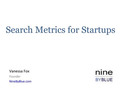 Search Metrics For Startups Ppt