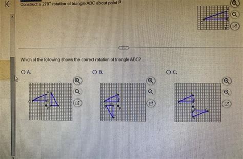 Solved Construct A Rotation Of Triangle ABC About Point Chegg