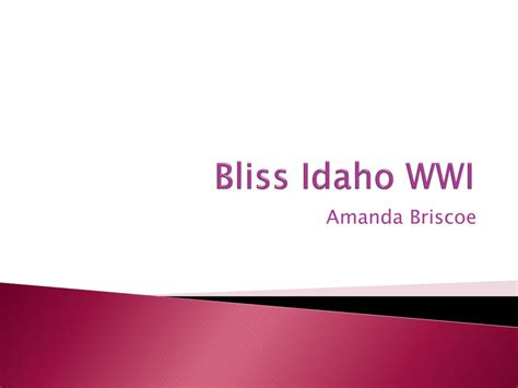 Ppt Bliss Idaho Wwi Powerpoint Presentation Free Download Id 134708