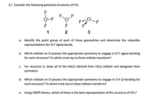 Solved 2 Consider The Following Potential Structures Of Cif3 71 F