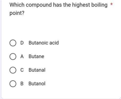 Which Compound Has The Highest Boiling Studyx