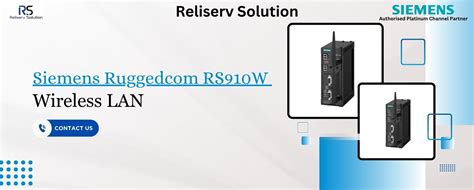 Siemens Ruggedcom Rs910w Improved Industrial Connectivity
