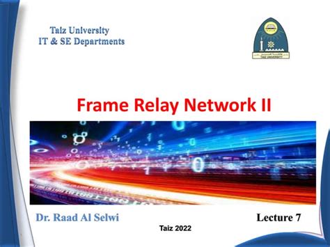 Frame Relay Network Ii Lecture Taiz Unver Ppt