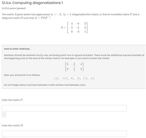 solved 12 4 a computing diagonalizations 1 0 0 10 0 points