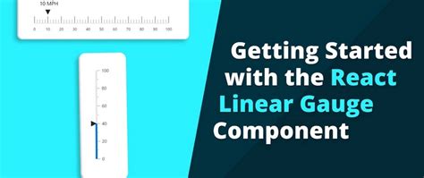 Getting Started With The React Linear Gauge Component Dev Community