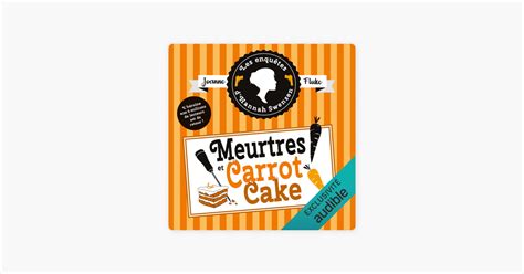 Meurtres et Carrot Cake Les Enquêtes d Hannah Swensen 9 on Apple Books