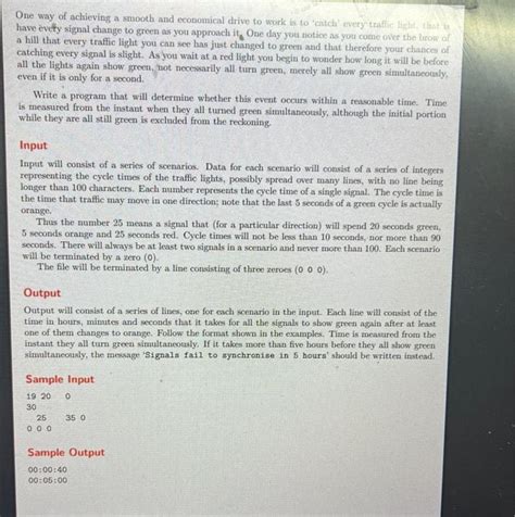 Solved Input Input Will Consist Of A Series Of Scenarios