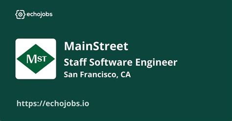 mainstreet is hiring staff software engineer usd 195k 215k [san