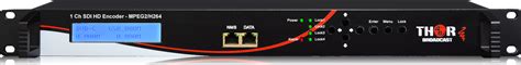 PEG Channel HDMI SDI Video Encoder Thor Broadcast