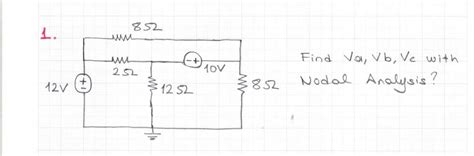 Solved Find Va Vb Vc With Nodal Analysis Chegg