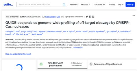 Guide Seq Enables Genome Wide Profiling Of Off Target Cleavage By