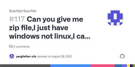 Can You Give Me Zip Filei Just Have Windows Not Linuxi Cant Use Tar