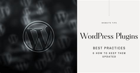 Wordpress Plugins Best Practices And How To Keep Them Updated Savvy