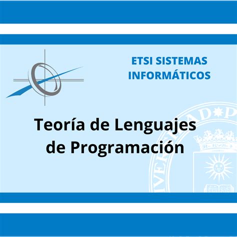 Teoría De Lenguajes De Programación Delegacion De Alumnos