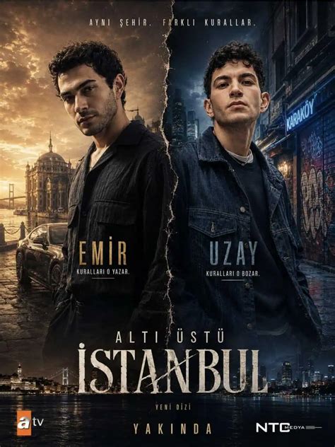 Altı Üstü İstanbul Dizisi Oyuncuları Kadrosu Bilgileri Dizi Habercisi